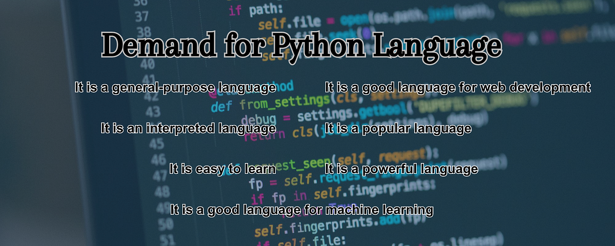 7 Reasons Why Demand For Python Language is Rising | by Pratishtha ...
