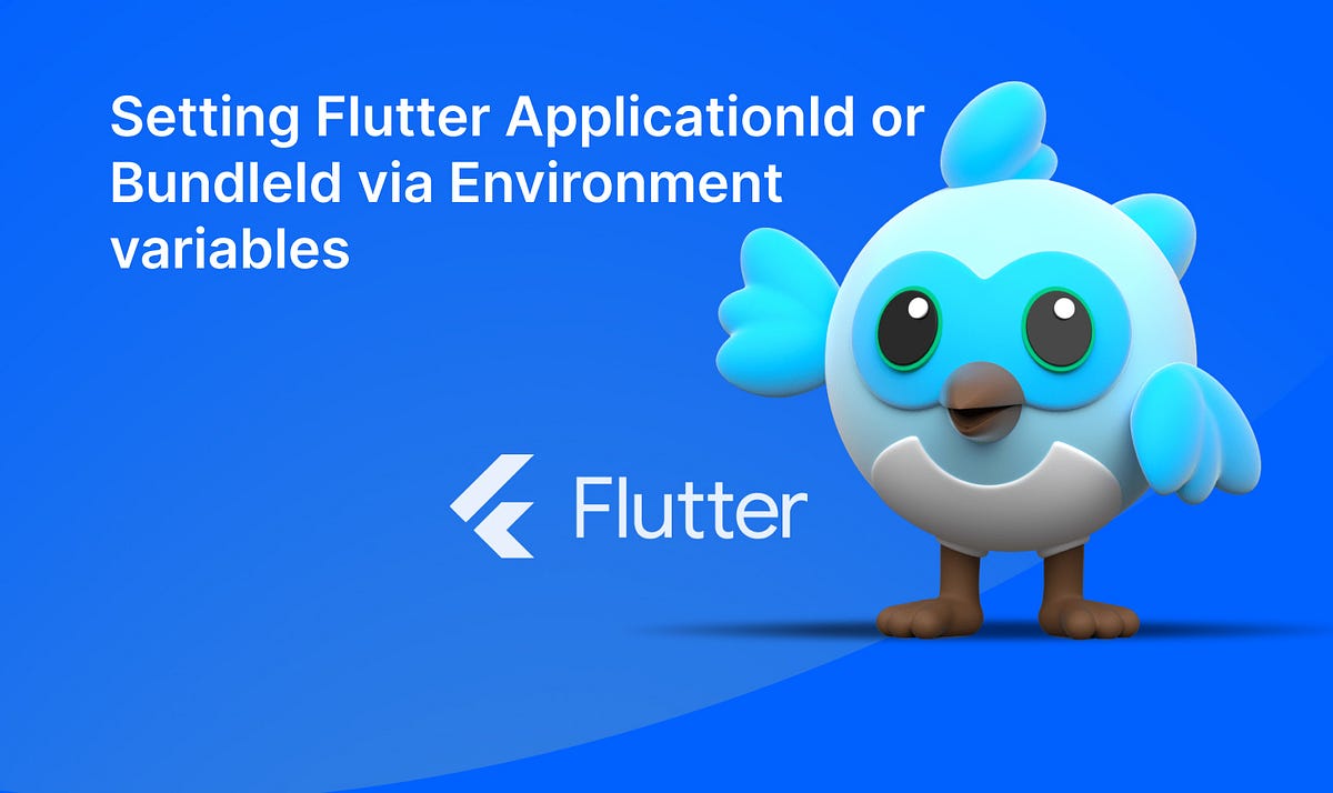 Setting Flutter Applicationid Or Bundleid Via Environment Variables A Quick Guide By