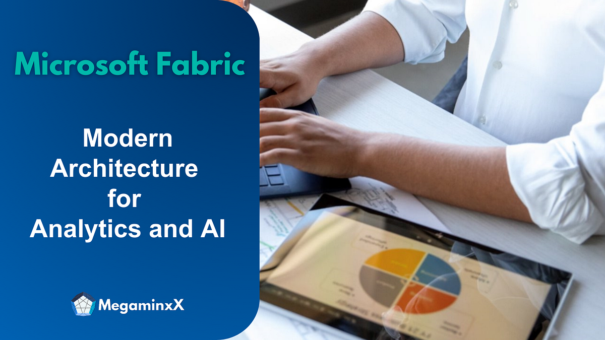 The Microsoft Fabric Lakehouse Architecture — Simplified | Medium