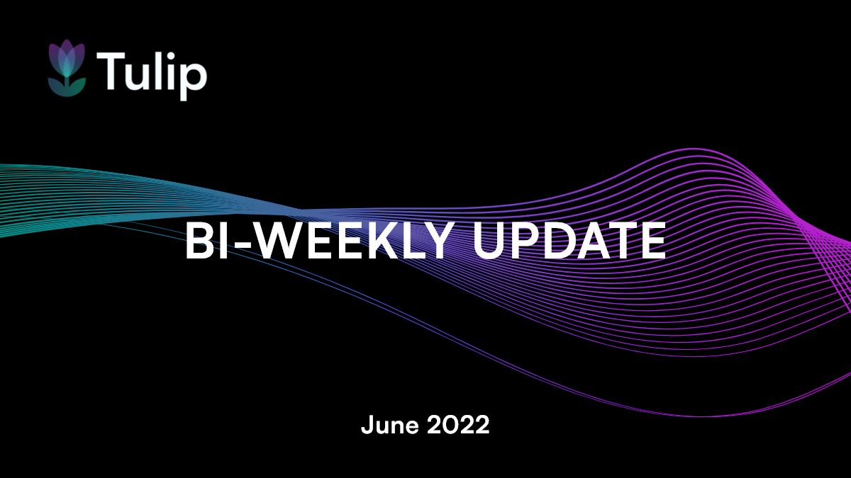 June Bi-Weekly Recap. Hello Tulip Farmers! Welcome to the… | by Tempofog | Tulip Protocol | Medium