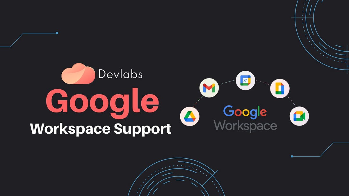 Google Workspace Support: Enhancing Your Business Operations | by ...