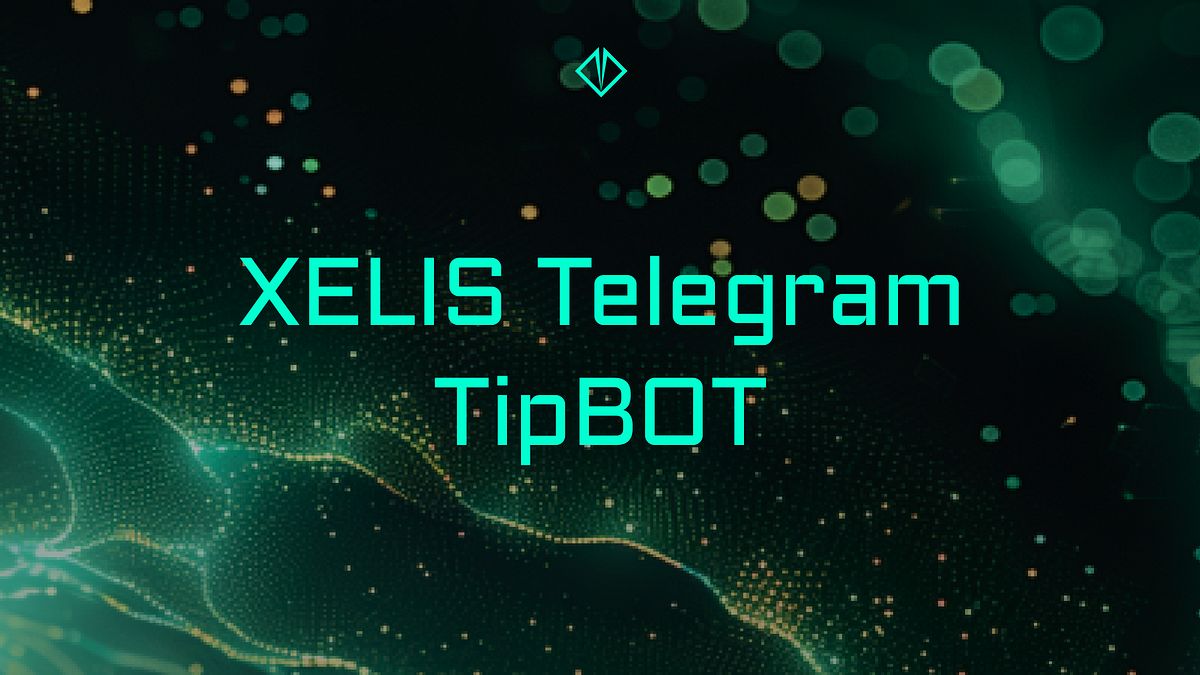 Introducing the Xelis Tip Bot: Rewarding Community Engagement on Telegram | by Xelis Community ...