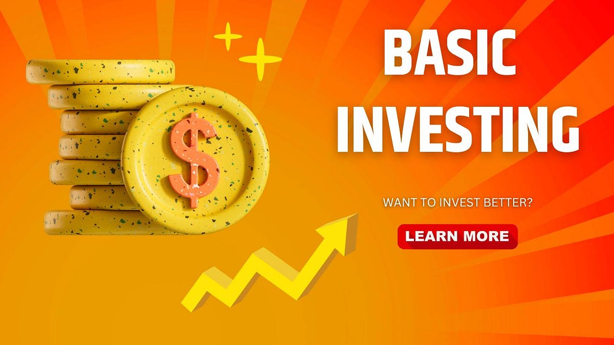 Basic Investing Tips- For You. Discover the secrets to successful… | by ...