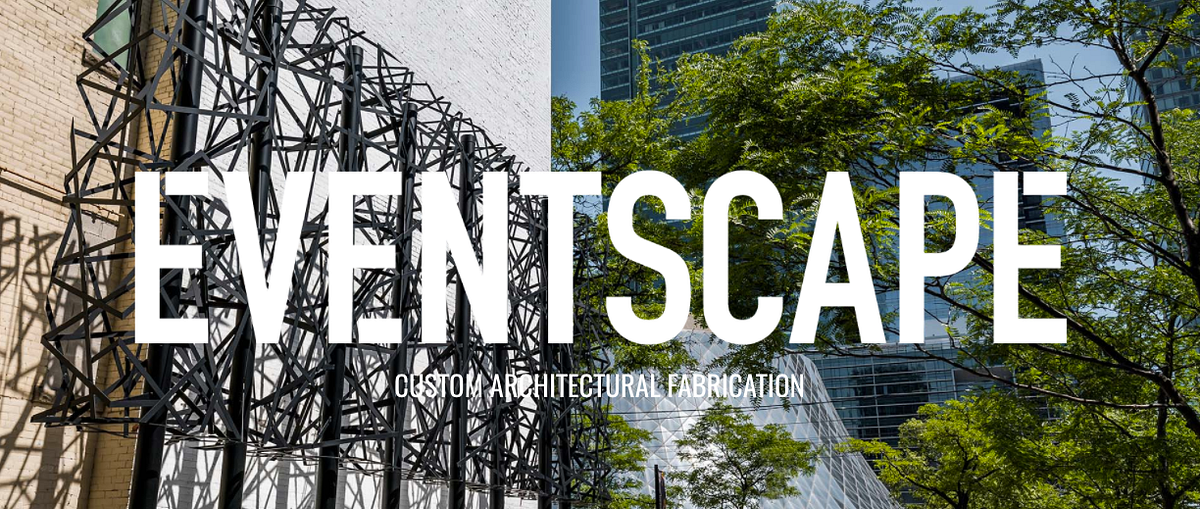 Module 6: Fabricating the Future. Eventscape is a custom architectural ...