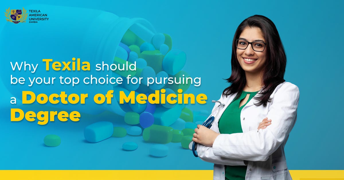 Why Texila Should Be Your Top Choice for Pursuing a Doctor of Medicine ...