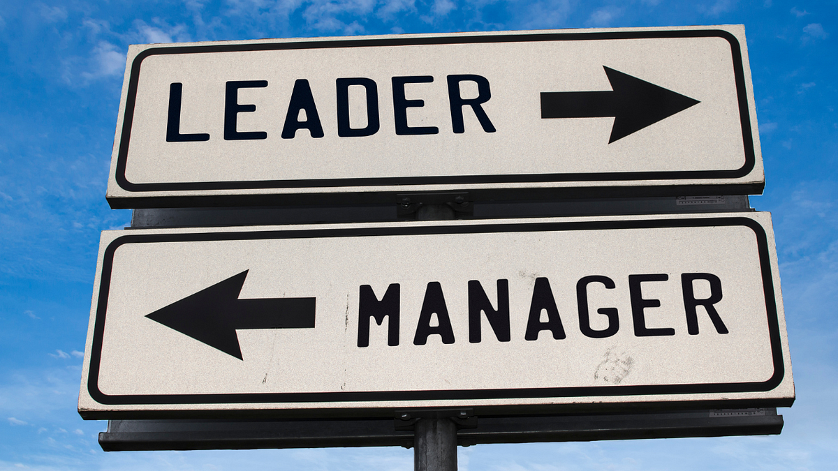 The Need for Both Leaders and Managers Who Lead | by Shara Hutchinson ...
