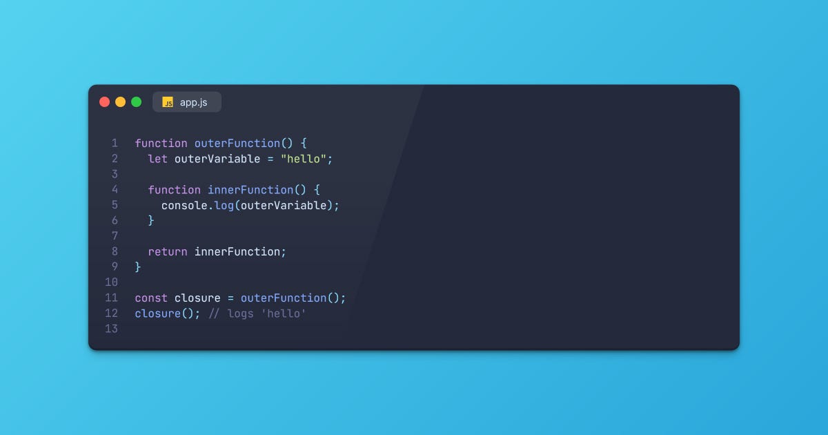 A Comprehensive Guide to Understanding JavaScript Closures with Real-World Examples | by Tushar ...