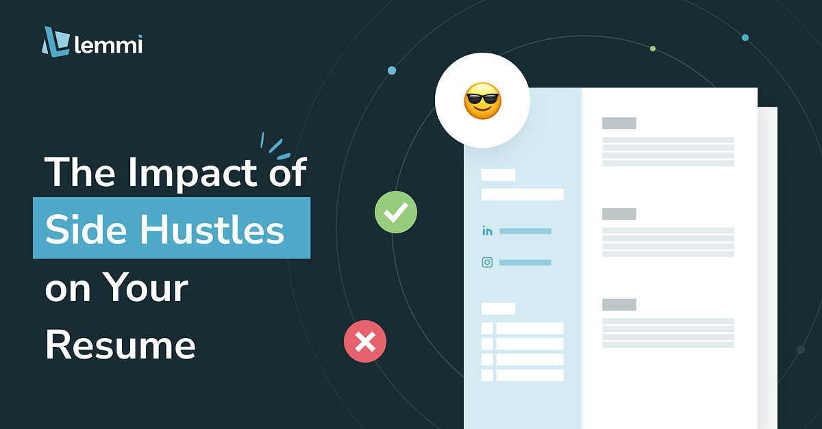 Side Hustles on Your Resume: The Game Changer in Today’s Job Market ...