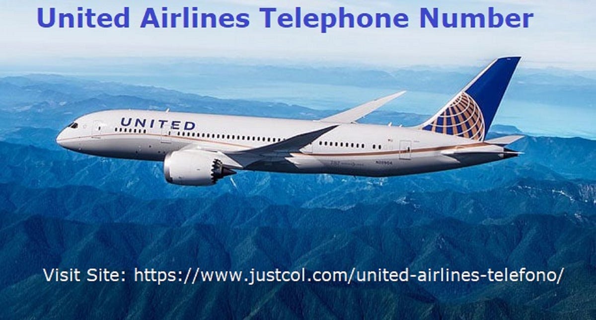 *Get United Airlines Telefono Number* | by Jack Oscar | Medium