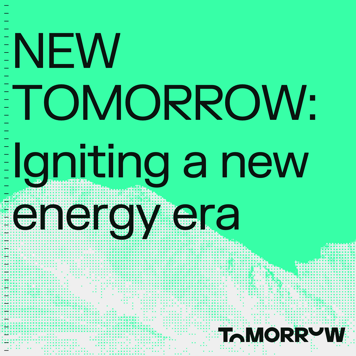 NEW TOMORROW #1: Igniting a new energy era | by TOMORROW | Medium