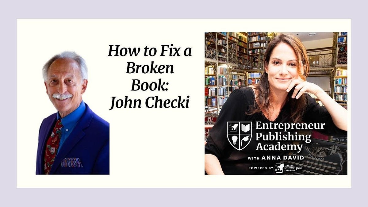 How to Fix a Broken Book: John Checki | by Anna David | Medium