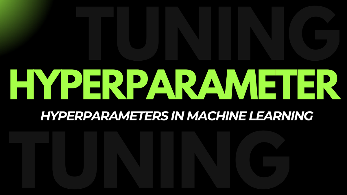 How to Tune Hyperparameters in Machine Learning Models | by Rohith Lyadalla | Nov, 2025 | AWS in ...