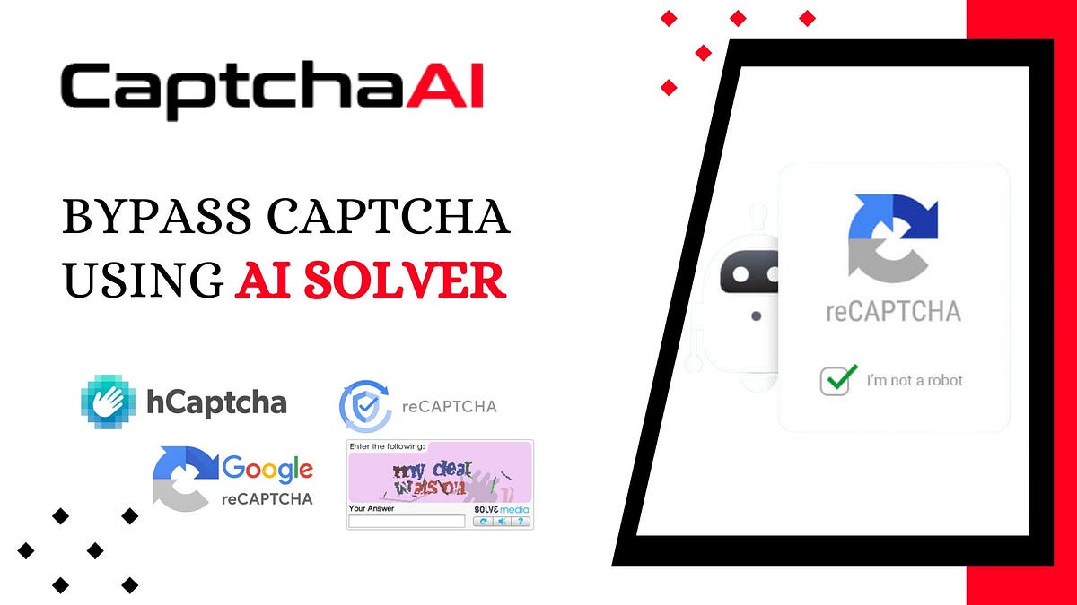 How Can Captcha be Bypassed Using AI Solver? | by Global Tech | Feb ...