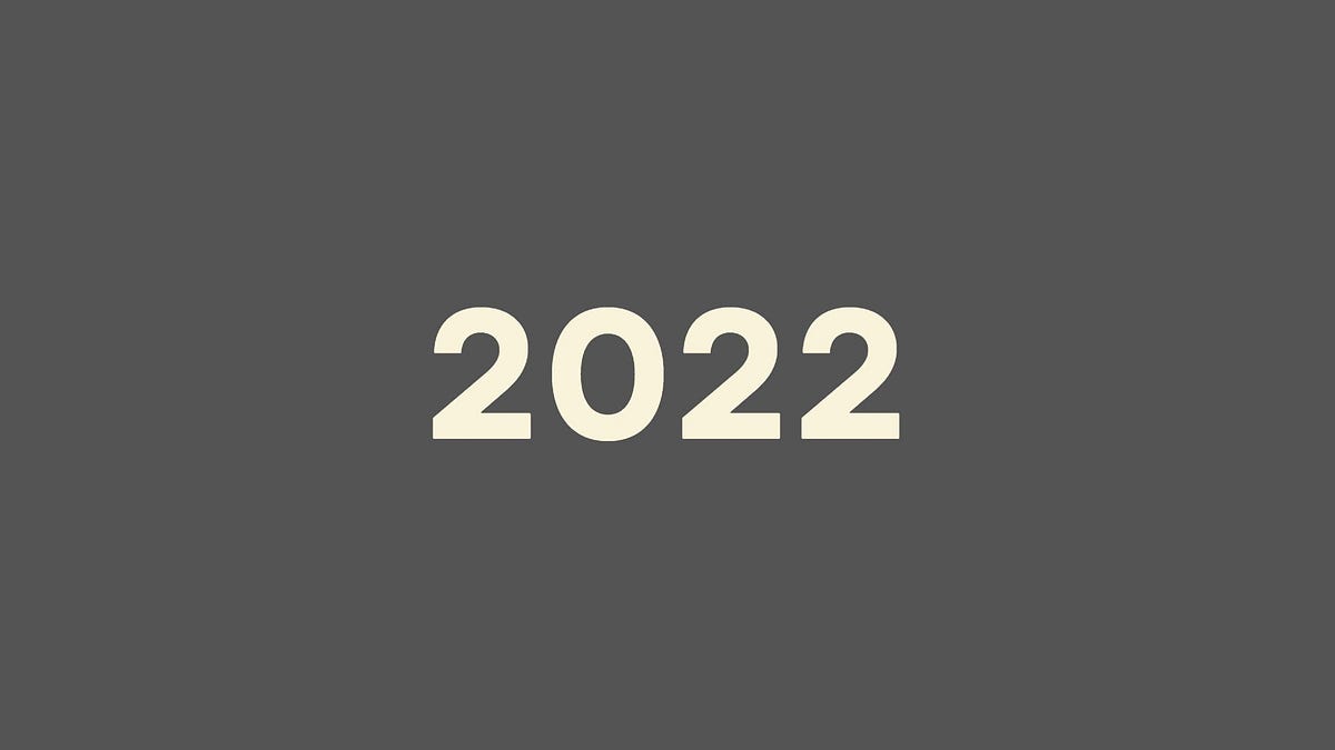 5 Highlights of the Year 2022 In a Nutshell — A Self-Journal | by Laila ...