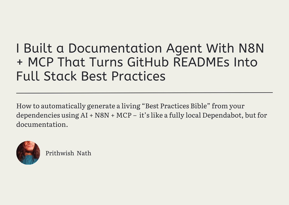 How To Build an AI Documentation Agent with N8N + MCP that Turns GitHub READMEs into Best ...