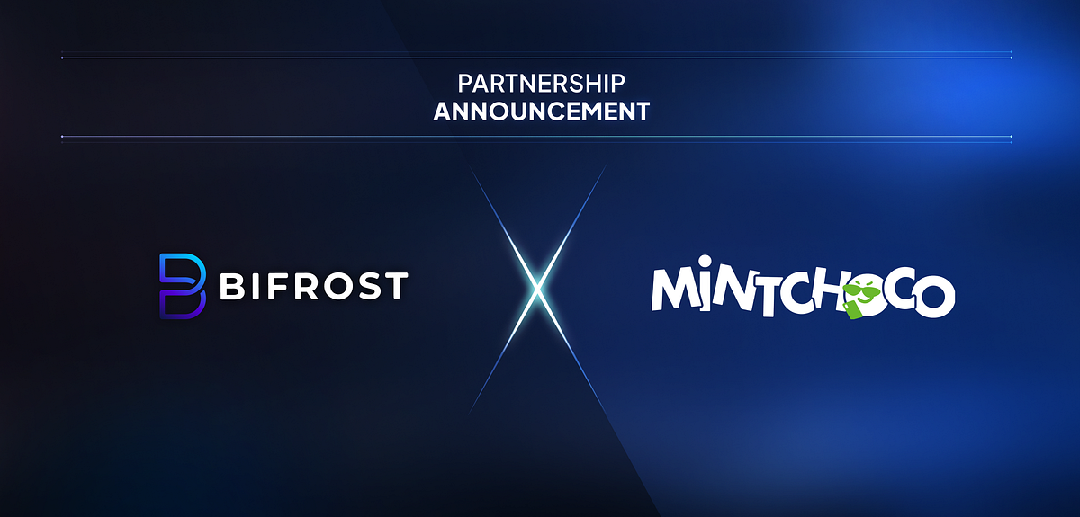 Announcing ‘MintChoco’ as a BIFROST Network Validator | by Bifrost | Bifrost | Medium