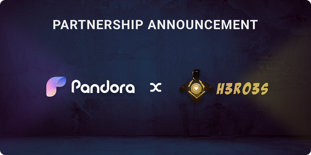 Pandora Finance X H3RO3S: A Strategic Partnership to Accelerate the Growth of Web3 Ecosystem ...
