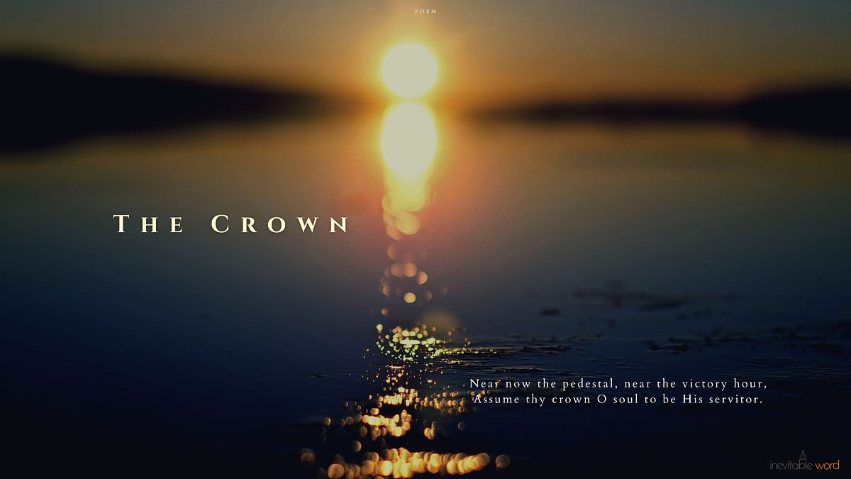 The Crown. Poem | by Mahesh CR | Inevitable Word | Medium