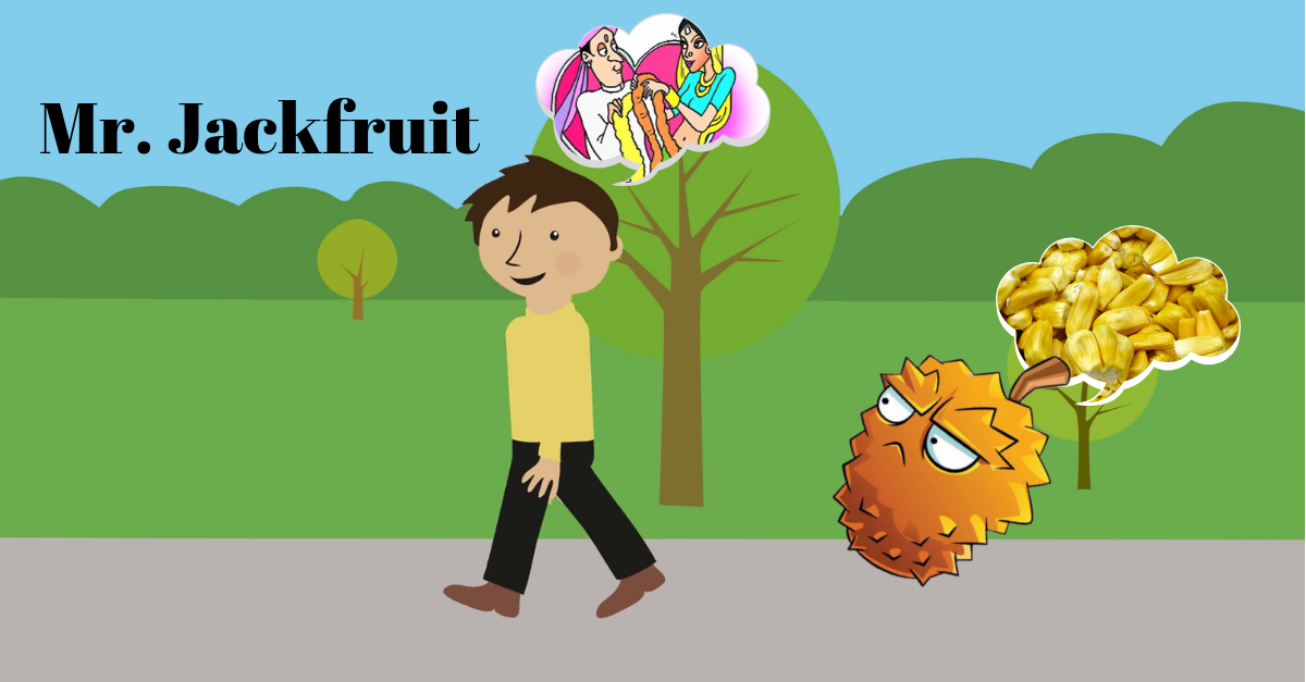 Mr. Jackfruit. Note: People who’ve come here with a… | by Sunil Sharma ...