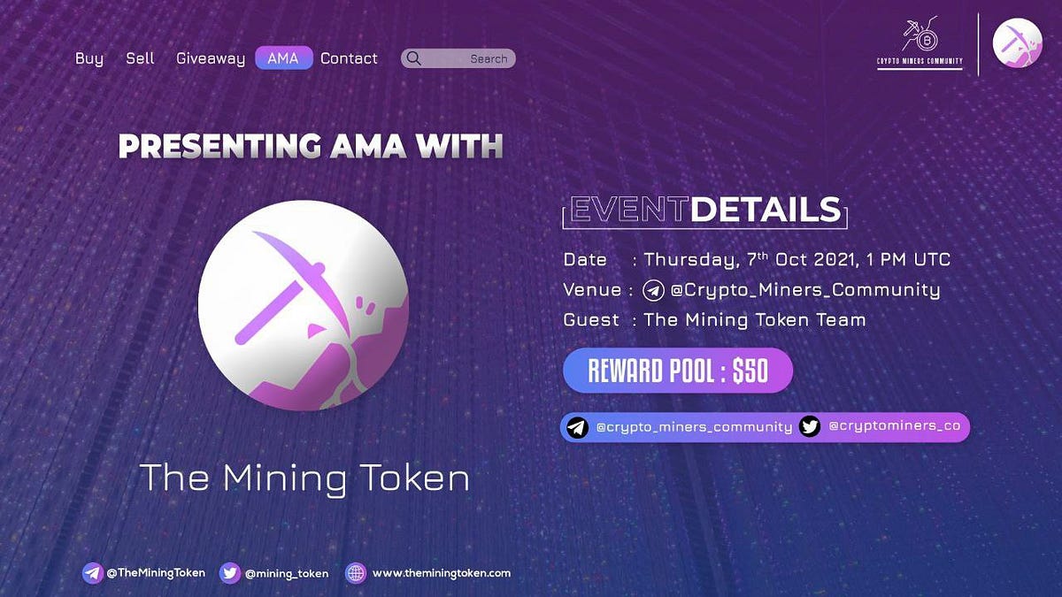 AMA Recap: CRYPTO MINERS X THE MINING TOKEN | by CRYPTO MINERS | Medium