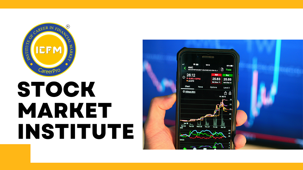 Get Ahead in Finance: Stock Market Institute | by stock market courses ...