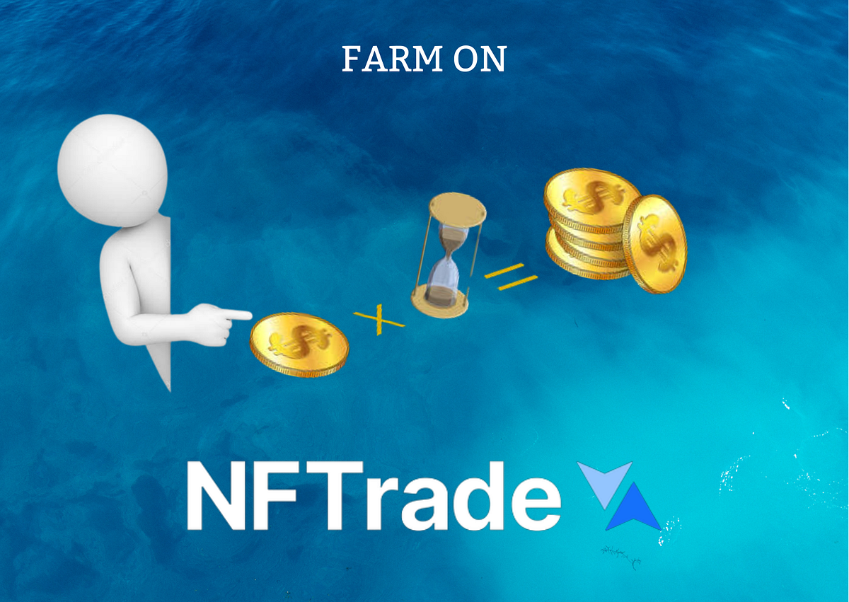 HOW TO FARM NFTs ON NFTRADE. NFT farming involves staking NFTs for a ...