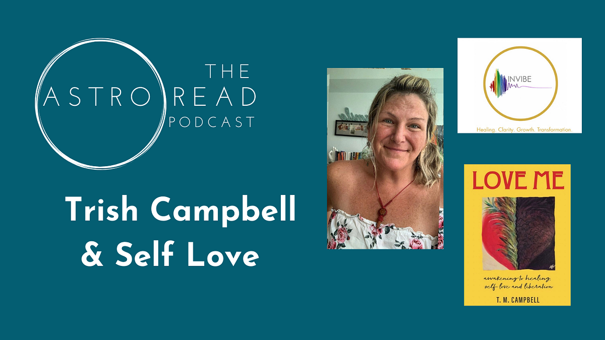 The Astro Read: Interview with Trish Campbell — from Corporate to ...