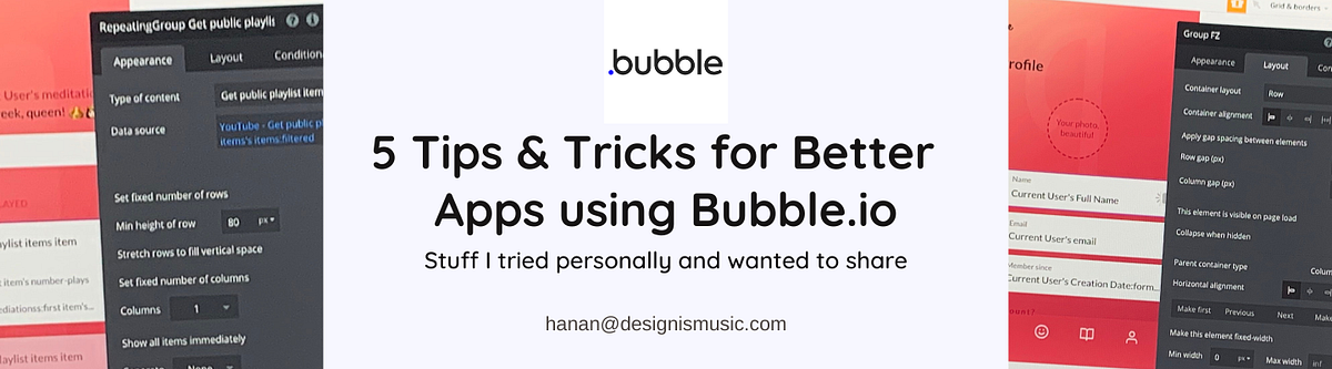 5 Tips & Tricks for Better Apps using Bubble.io | by Hanan A.S. | A ...