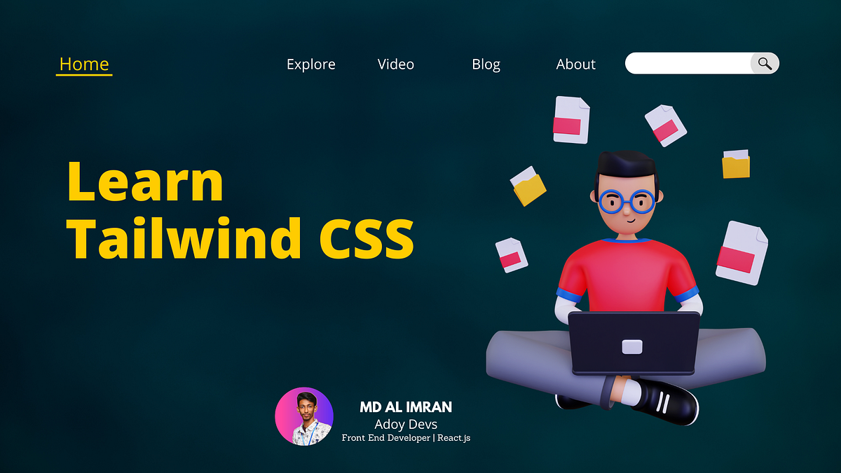 Learn Tailwind CSS — Adoy Devs. Here are some steps to learn Tailwind… | by Adoy Devs | Medium
