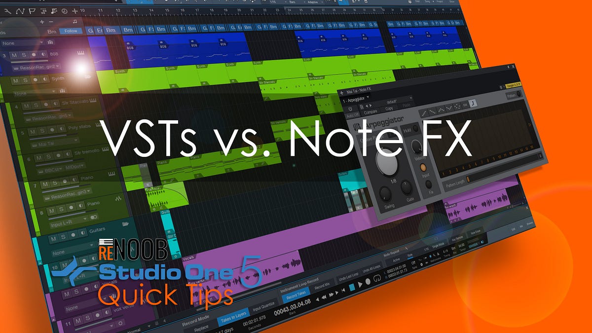 Working Around Note FX in Studio One 5 | by Alan Mendelevich | ReNoob ...