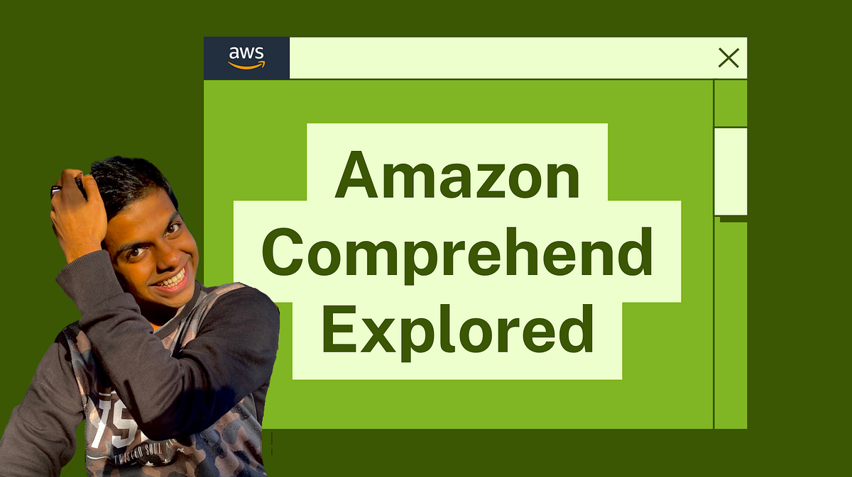 Debunking The Complexity Of Natural Language Processing (with Amazon Comprehend) | by Don ...