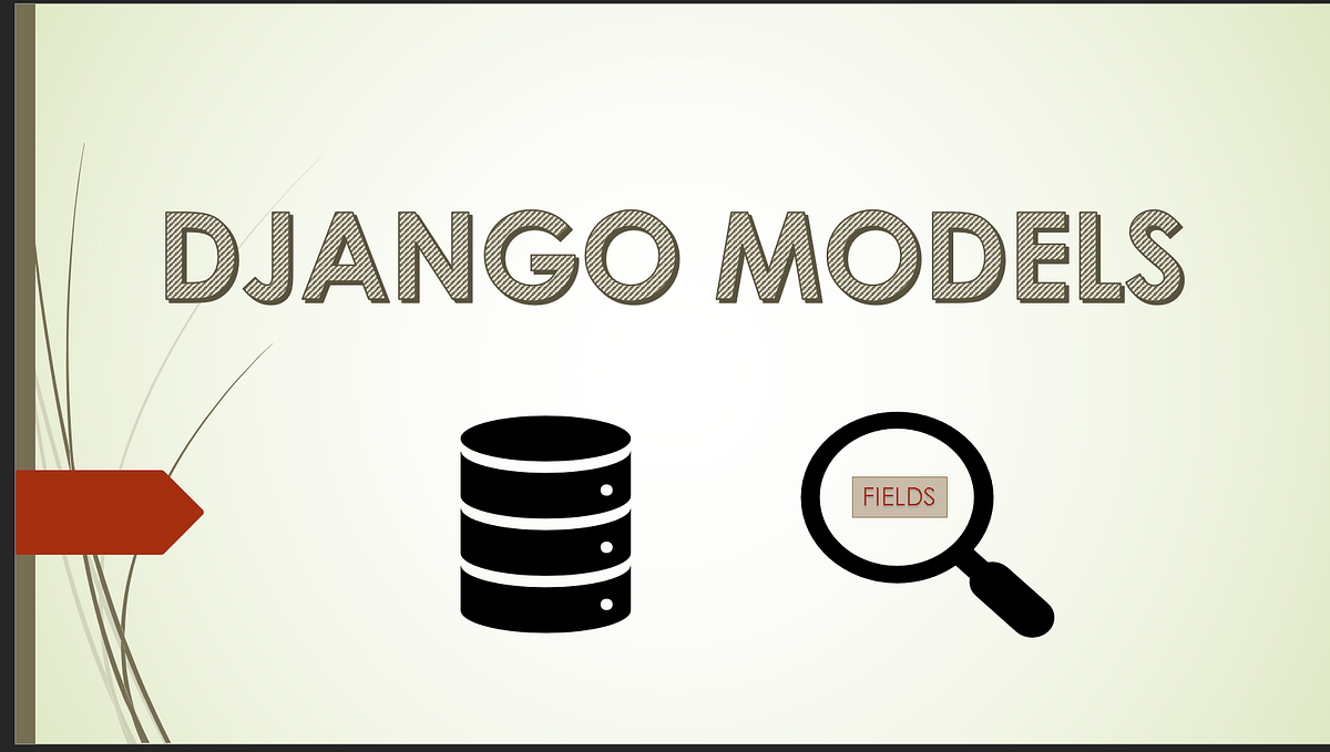 Unlocking the Magic of Data: An Introduction to Django Models | by Ukeme Wilson | Jun, 2024 | Medium