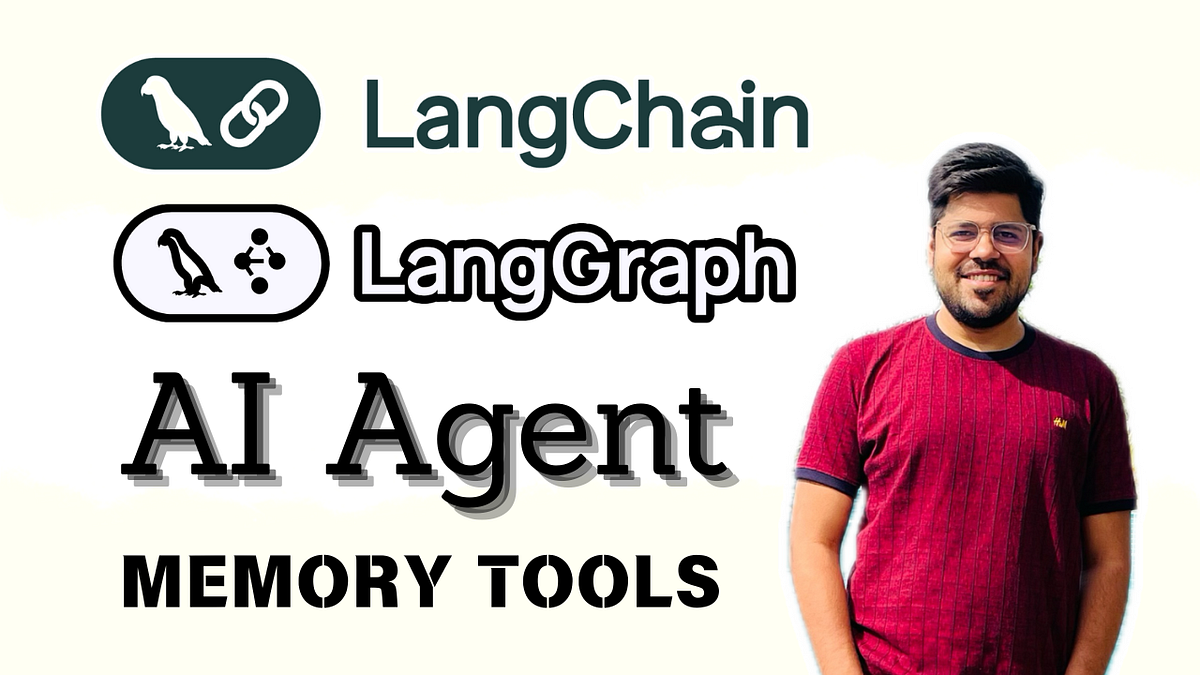 Building a Real Agent: Handling Memory, Planning, and Tool Execution with LangGraph + LangChain ...