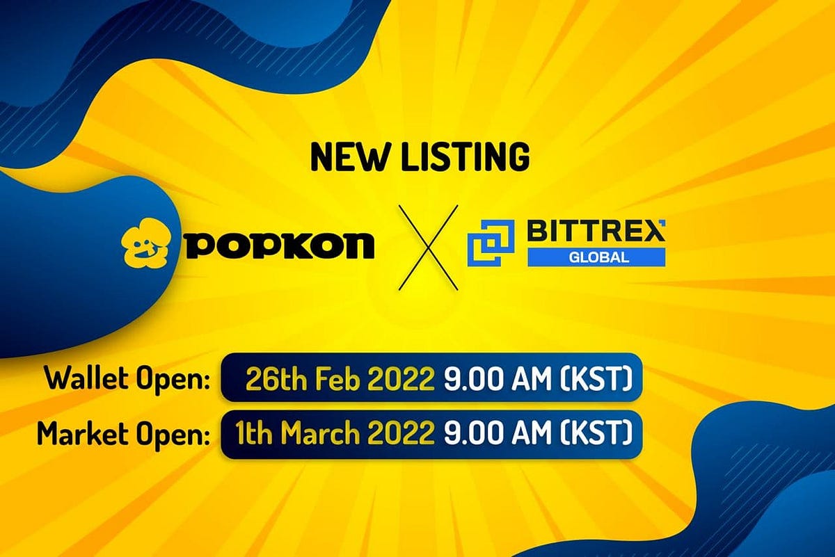 POPKON Proudly Announces Official Listing on Bittrex Global | by POPKON ...