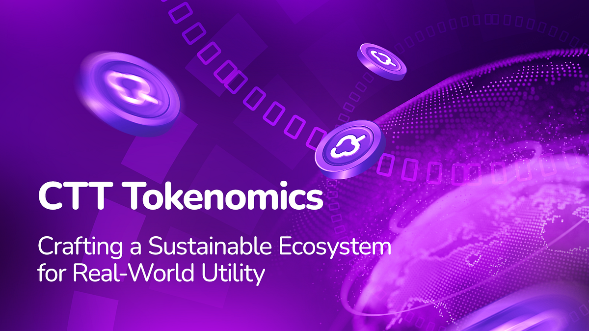 Deep Dive into CTT Tokenomics. Driving Use, Growth, and Ecosystem… | by Cashtree | Medium