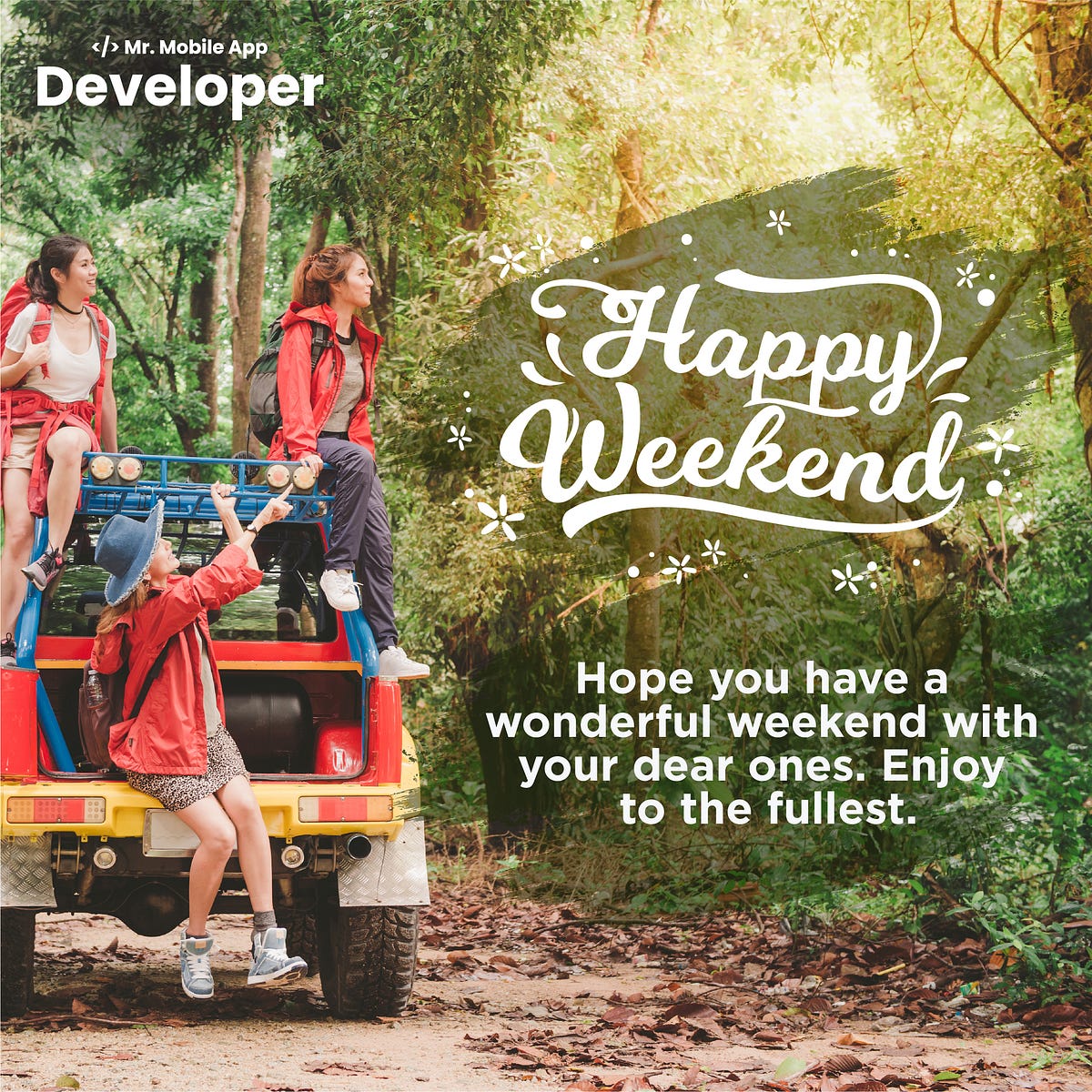 Weekend vibes - MrMobileapp Developer - Medium