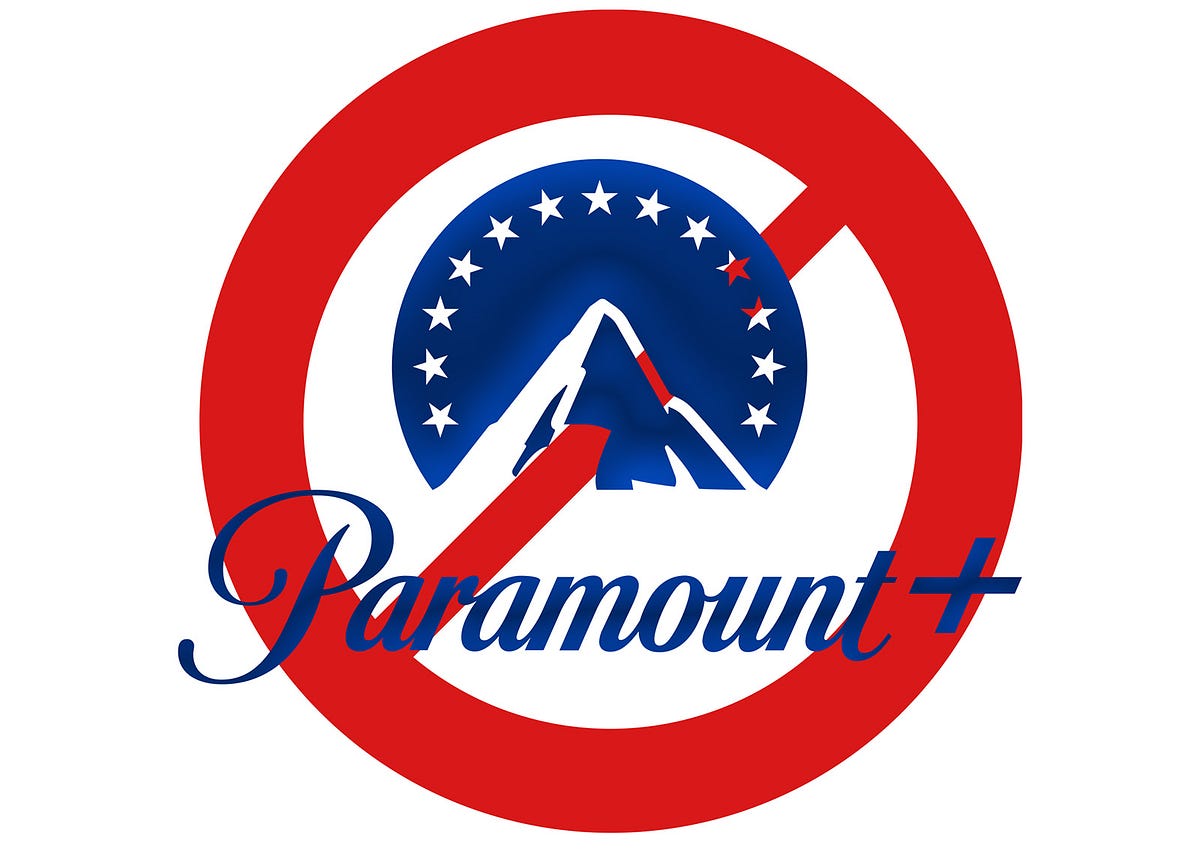 I Canceled Paramount+ Before It Was Cool | by Pax Ahimsa Gethen | Medium