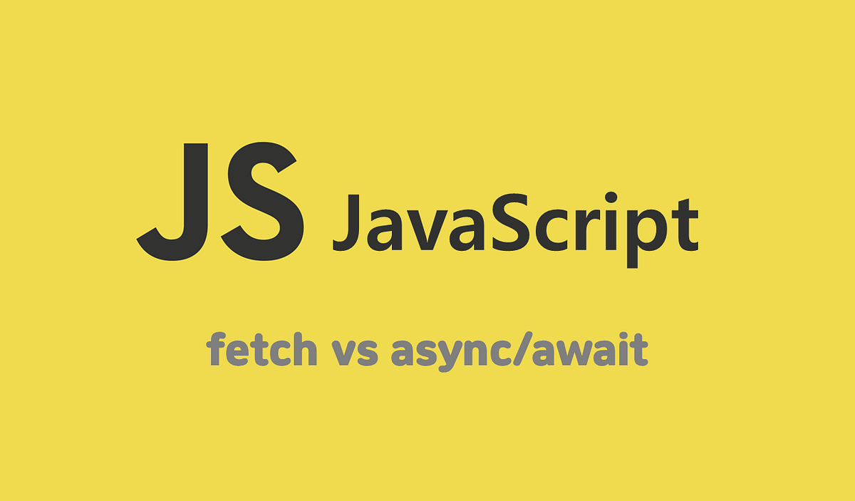 “Fetching Data with JavaScript APIs: Exploring the fetch, async-await ... “Fetching Data with JavaScript APIs: Exploring the fetch, async-await ...