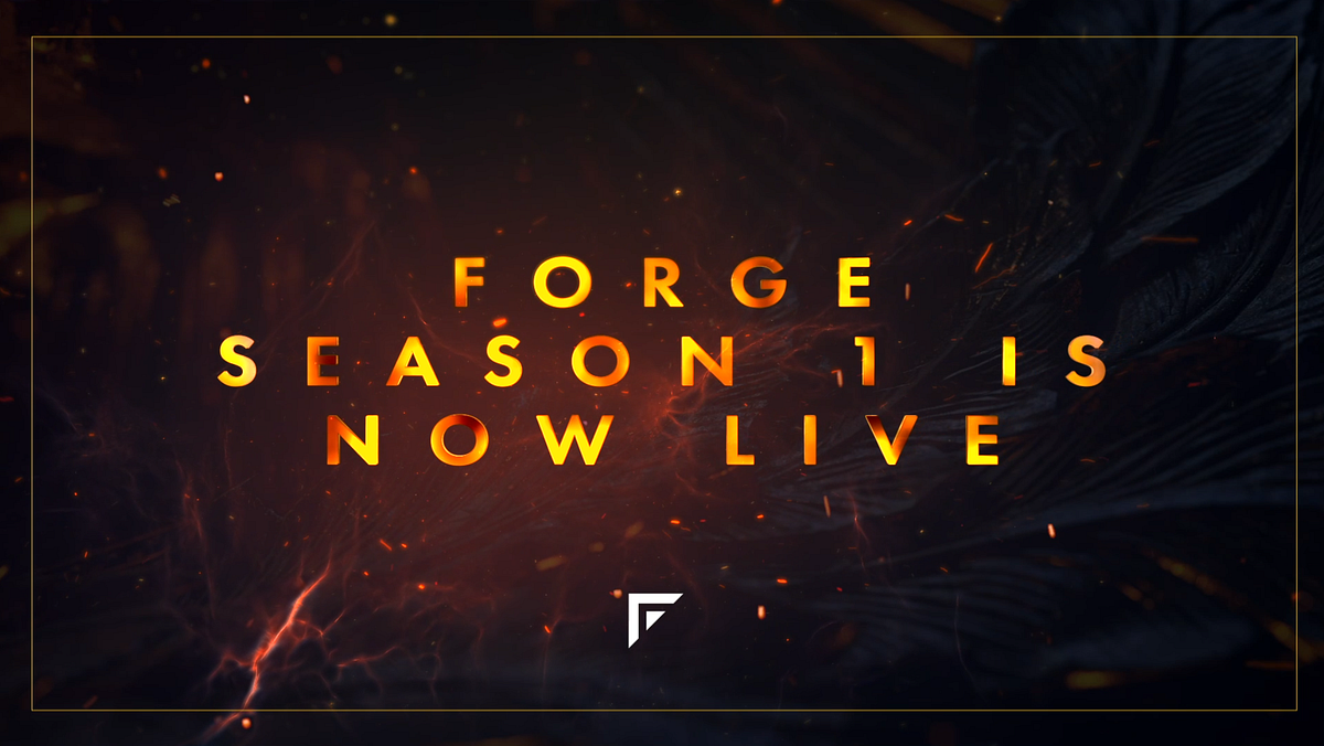 Welcome to Forge Season 1 🎉. It’s an exciting day for us on the… | by Forge Team | Forge | Medium