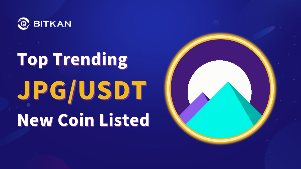 Why Is JPG (JPG) Trending and Why Might $JPG Increase In Price — BitKan ...