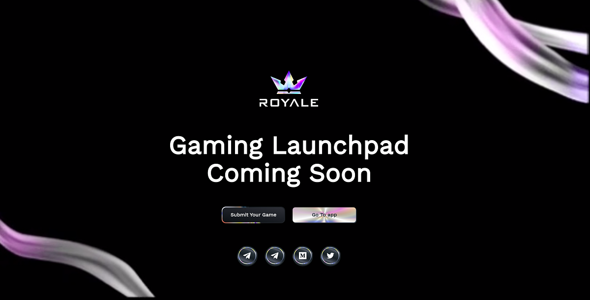 Royale Finance Presents: “Submit Your Game” | by Royale ...