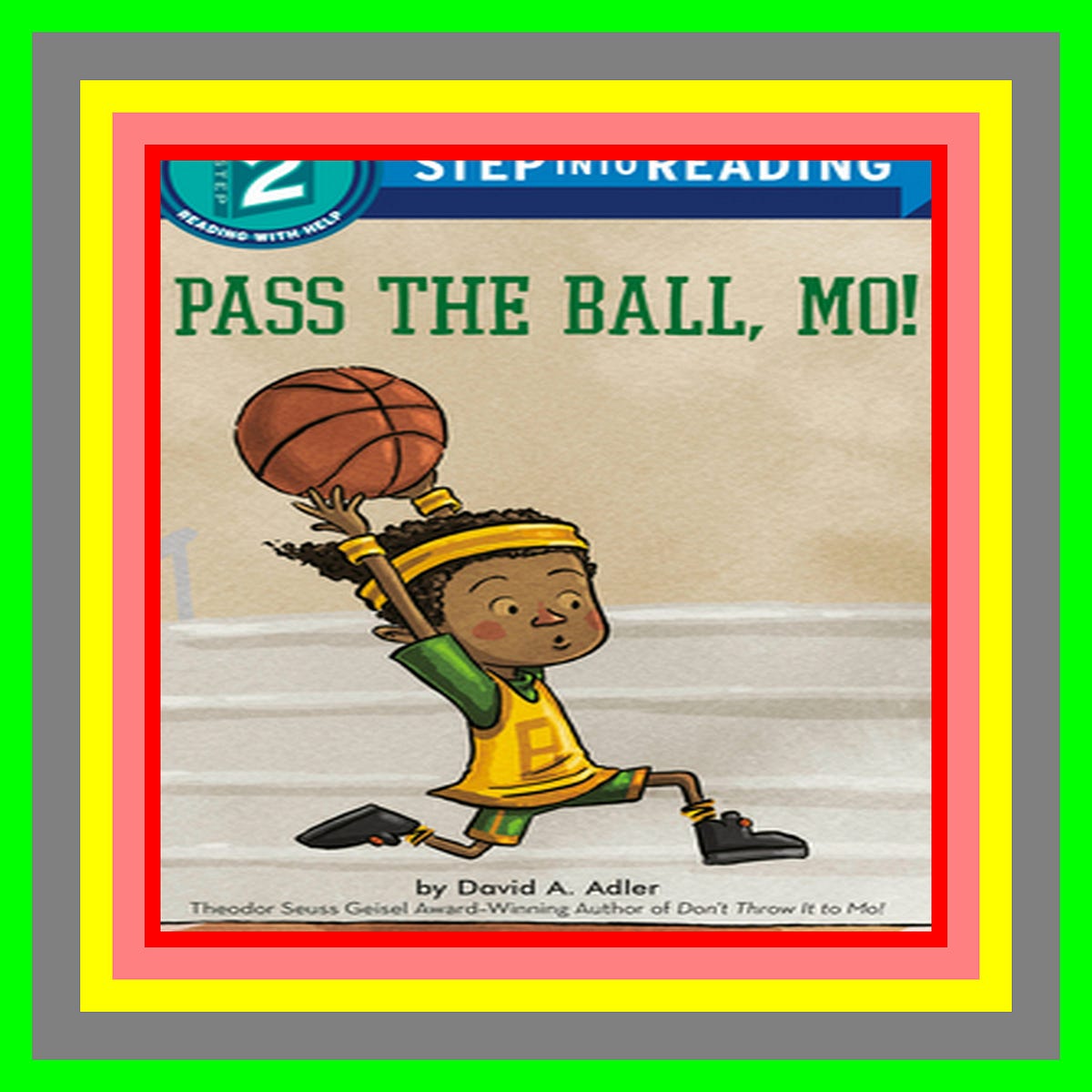 [Ebook] Pass the Ball Mo! (Step into Reading) By David A. Adler - rhettscdopdf - Medium