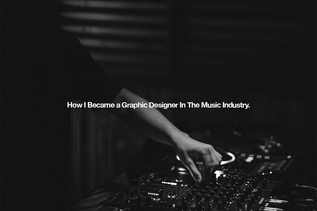 How I Became a Graphic Designer In The Music Industry | by Rory Lawson ...