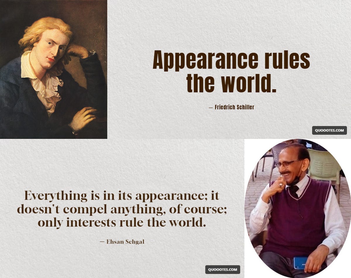 “Everything is In Its Appearance; It Doesn’t Compel Anything, Of course ...