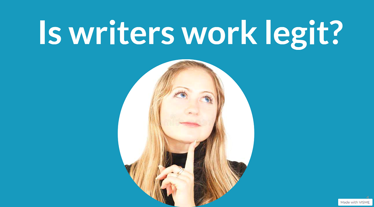 Is writers work legit?. Why Listen To Me? | by MD IMRAN SHEIKH | Medium