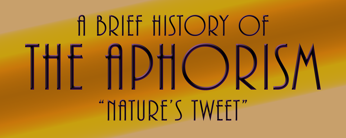 A Brief History Of The Aphorism. “Hell is other people.” -Jean-Paul ...