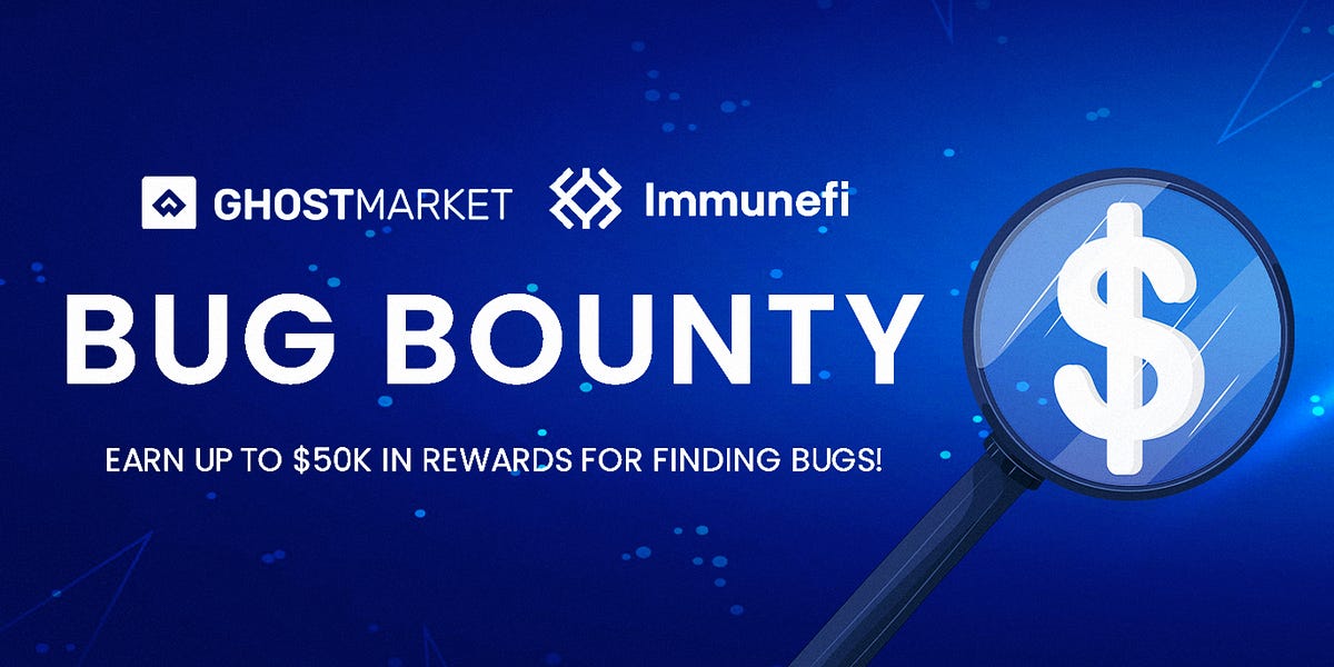 Bug Bounty Program Launched For Improved Platform Security | by GhostMarket | GhostMarket | Medium