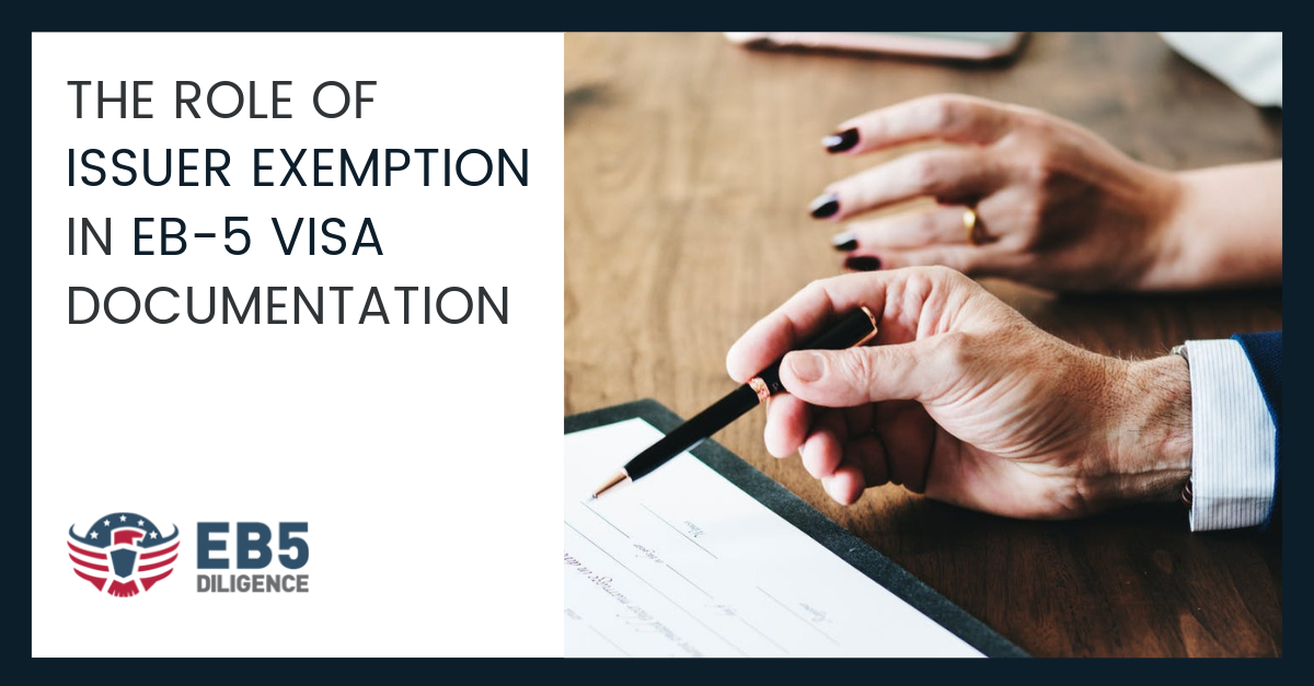 The Relation between Issuer Exemption and EB-5 | by Julia Wilson | Medium