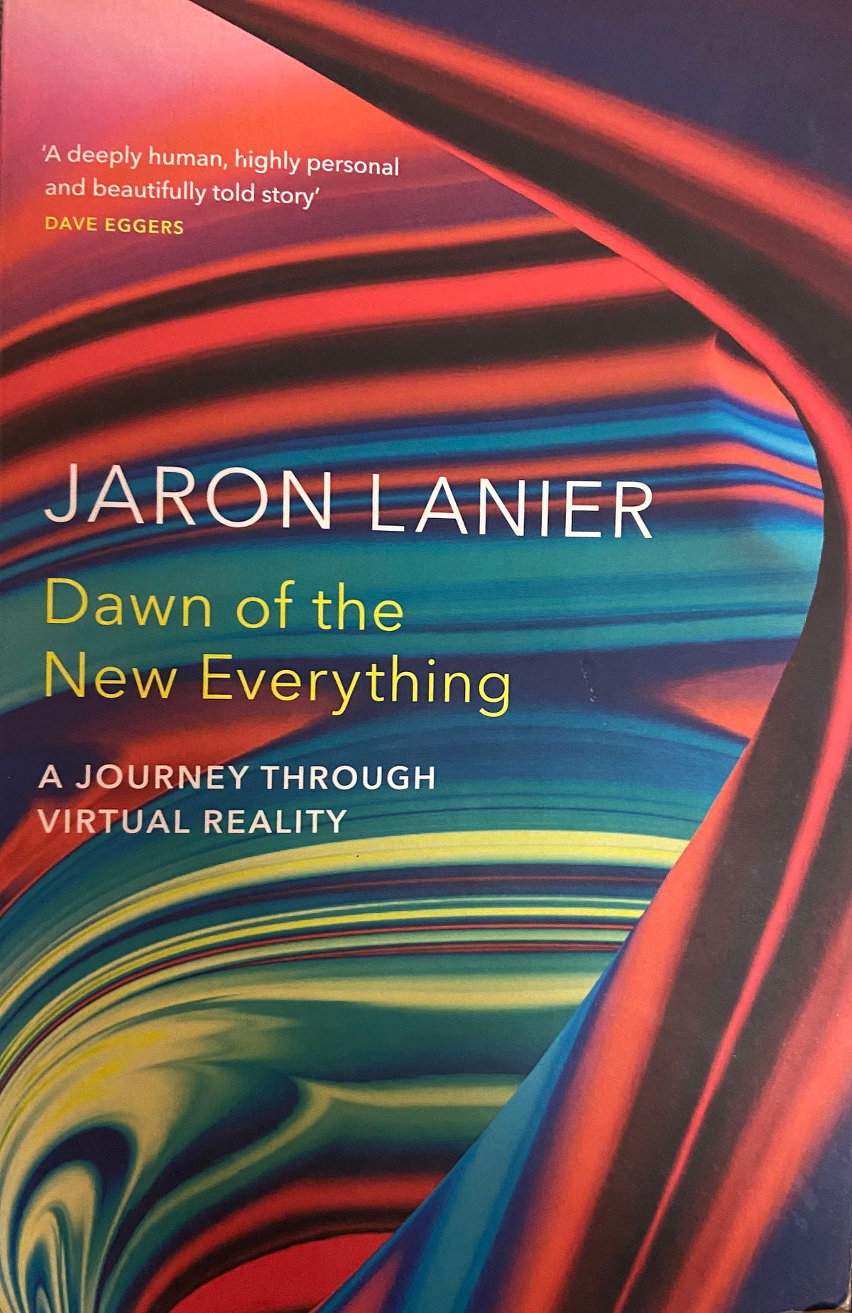 Books in Brief — Jaron Lanier: Dawn of the New Everything | by Ades ...