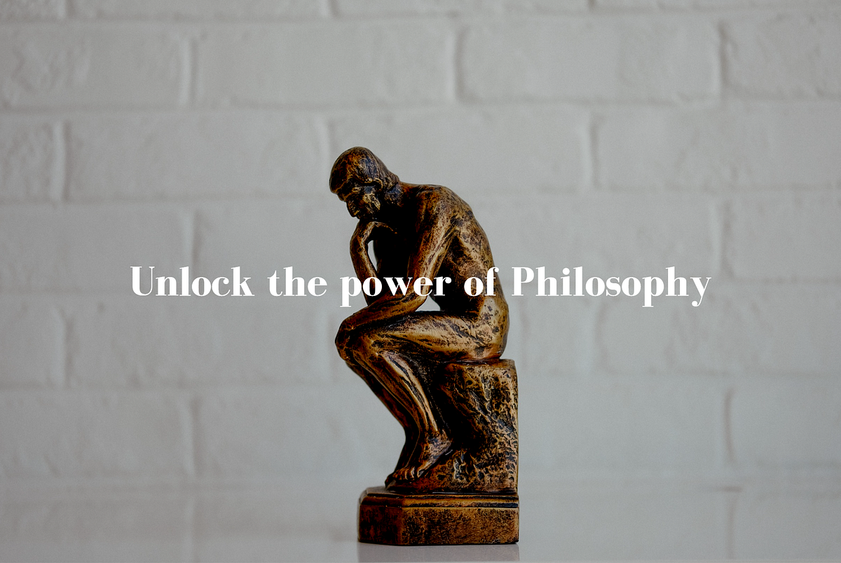 Unlocking the Power of Philosophy: How Thinking Deeply Can Change Your ...